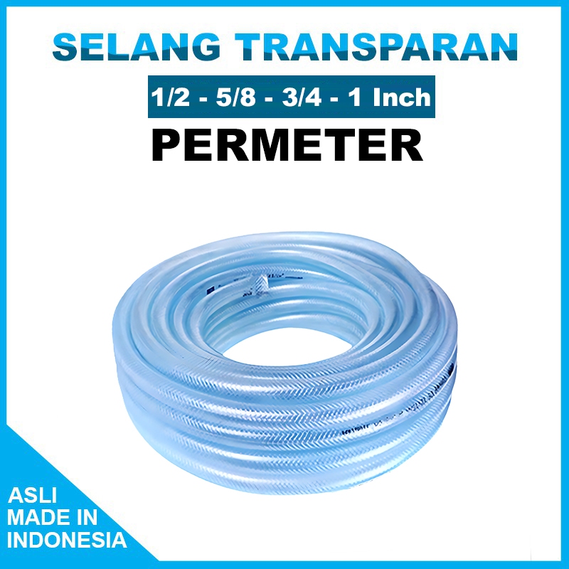 Jual SELANG GEMUK Selang Air 1/2 5/8 3/4 1 Inch Permeter Selang Air Benang Transparan Selang Air ...