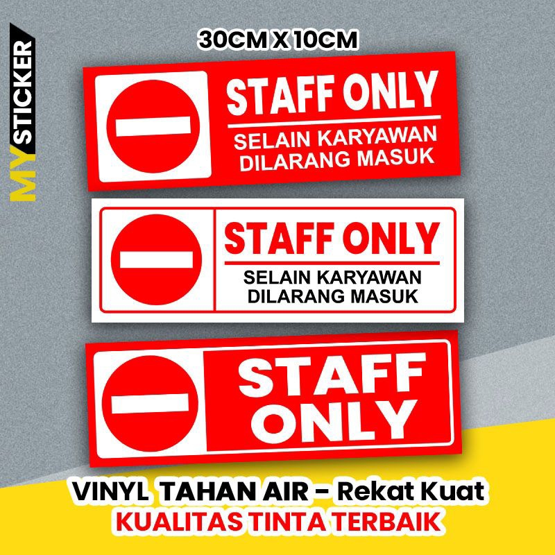 Jual stiker tanda staff only vinyl anti air 30x10cm | Shopee Indonesia