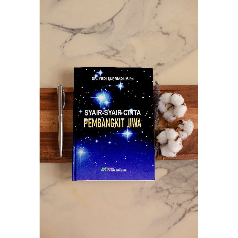 Jual Buku Syair - Syair Cinta Pembangkit Jiwa | Dr. Yedi Supriadi, M.Pd ...