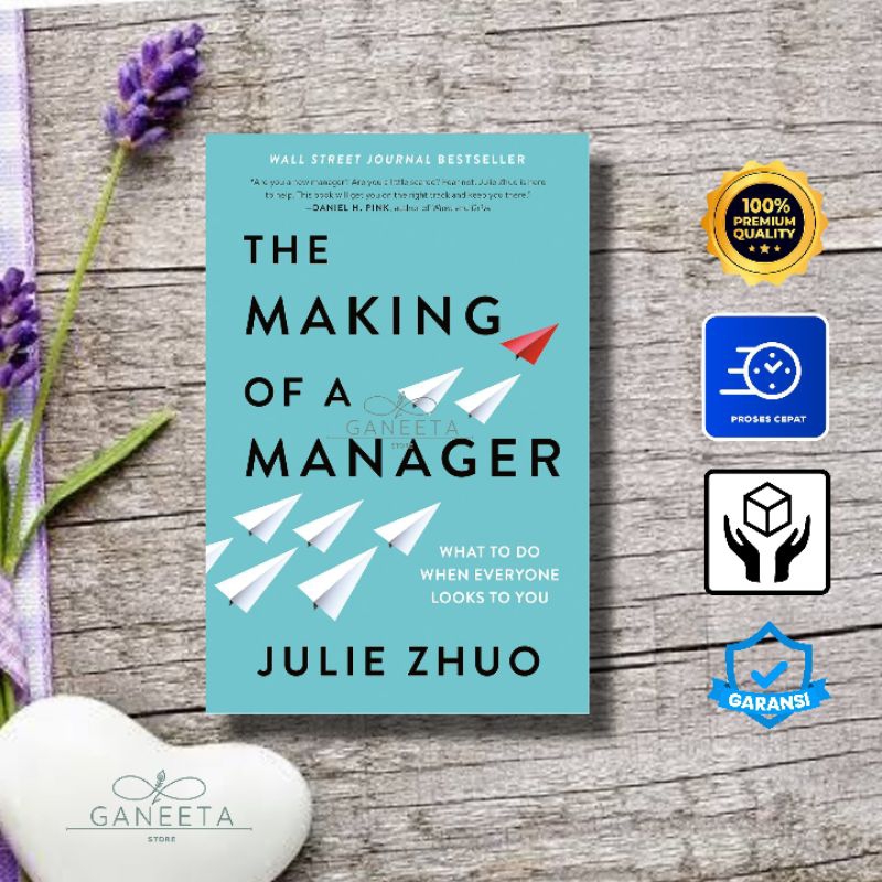 Jual The Making Of a Manager: What To Do When Everyone Looks To You by ...
