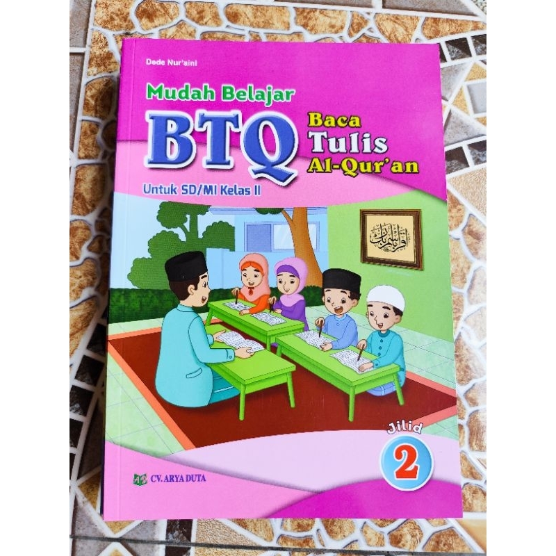 Jual Buku BTQ Kelas 2 Penerbit: Arya Duta | Shopee Indonesia