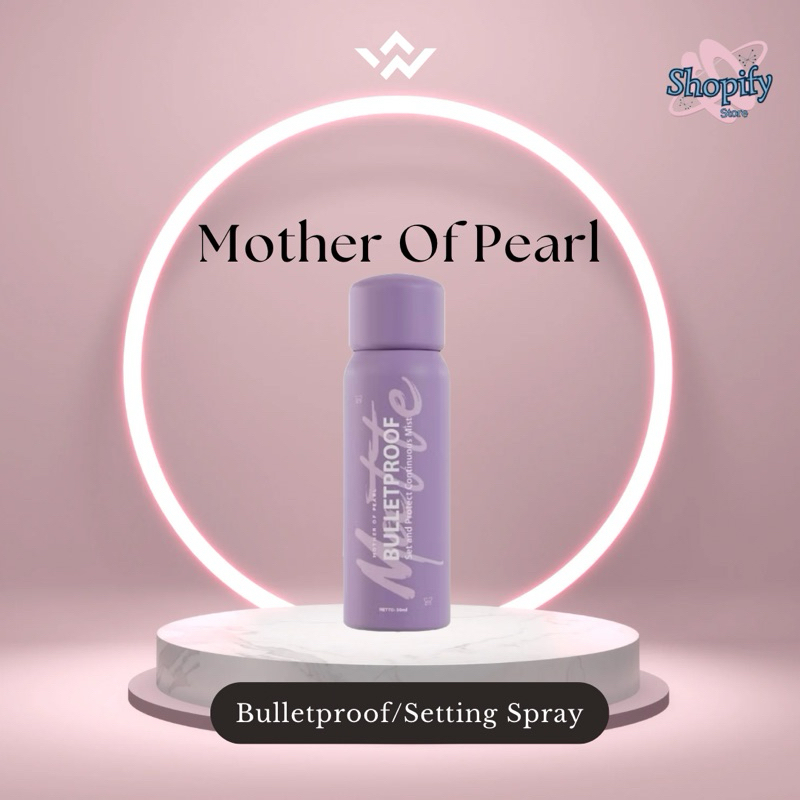 Jual MOP BULLETPROOF/MOTHER OF PEARL SETTING SPRAY | Shopee Indonesia