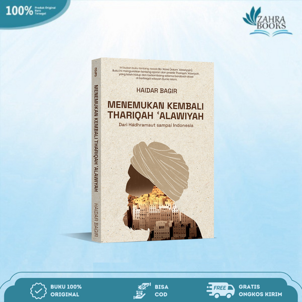 Jual Buku Menemukan Kembali Thariqah ‘Alawiyah Karya Haidar Bagir ...