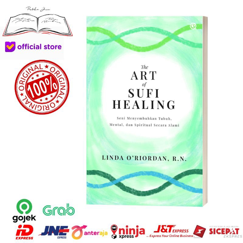 Jual Ori Buku The Art of Sufi Healing Seni Menyembuhkan Tubuh Mental dan Spiritual Secara Alami ...