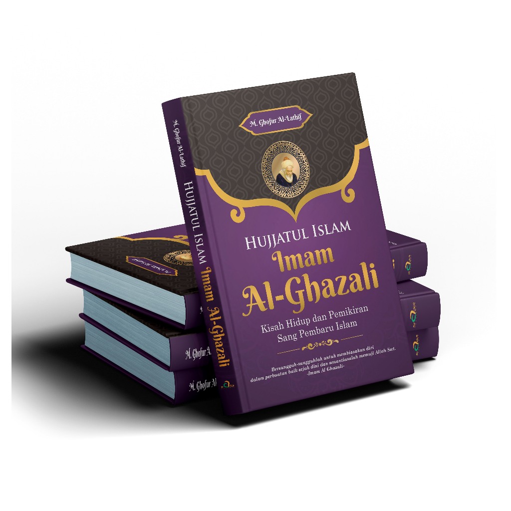 Jual Buku Hujjatul Islam Imam Al-Ghazali Kisah Hidup dan Pemikiran Sang Pembaru Islam | Shopee ...