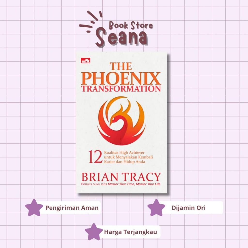 Jual ELEX - THE PHOENIX TRANSFORMATION 12 Kualitas High Achiever Untuk Menyalakan Kembali Karier ...