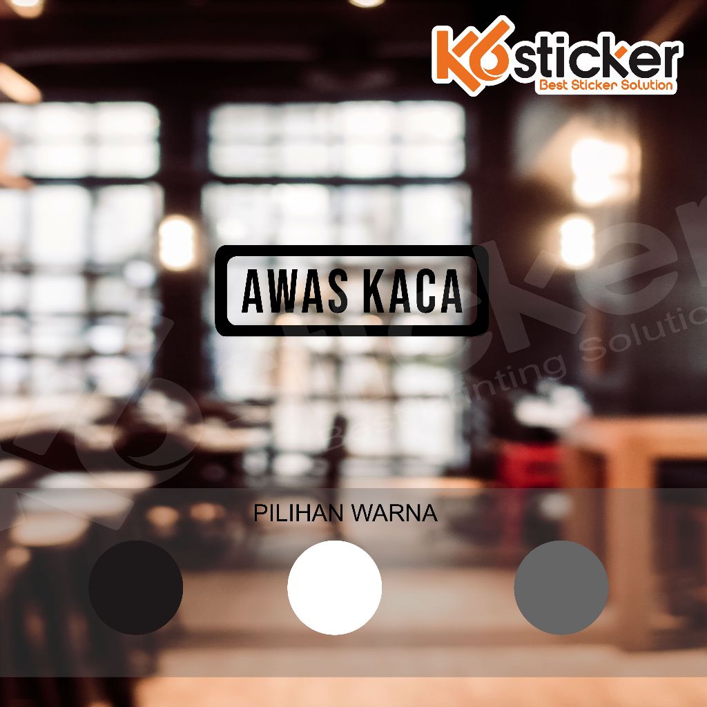 Jual Cutting Sticker Awas Kaca List P15 Stiker Pintu Kaca Cafe Dinding ...