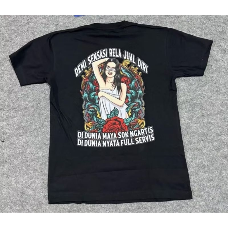 Jual KAOS DEMI SENSASI RELA JUAL DIRI DI DUNIA MAYA SOK NGARTIS DI ... Jual KAOS DEMI SENSASI RELA JUAL DIRI DI DUNIA MAYA SOK NGARTIS DI ...