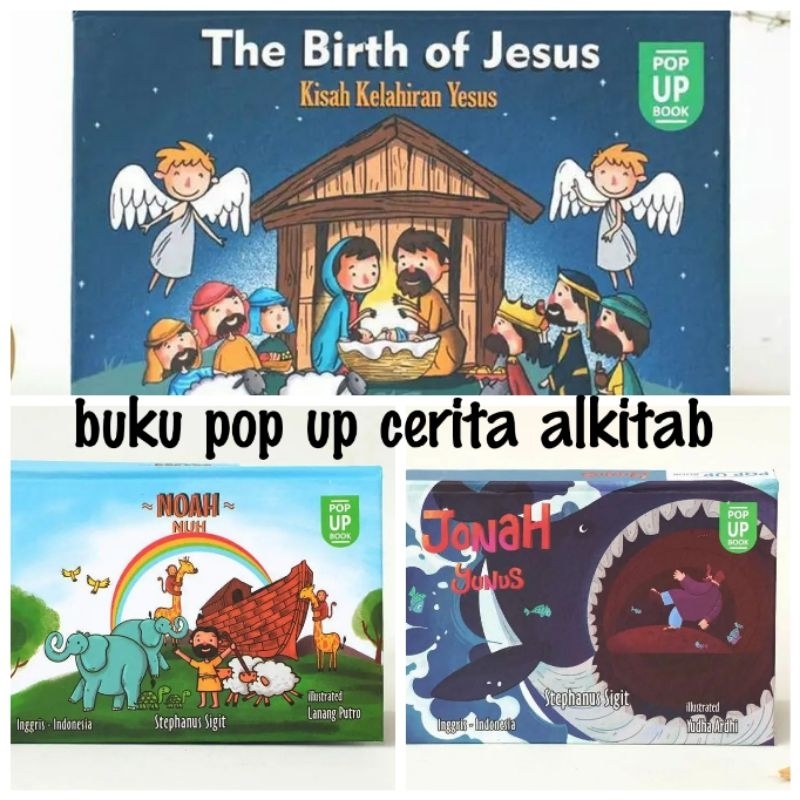 Jual Buku Pop-Up Cerita Alkitab Kisah Kelahiran Yesus, Nabi Nuh & Yunus ( Bilingual Ind & Eng ...