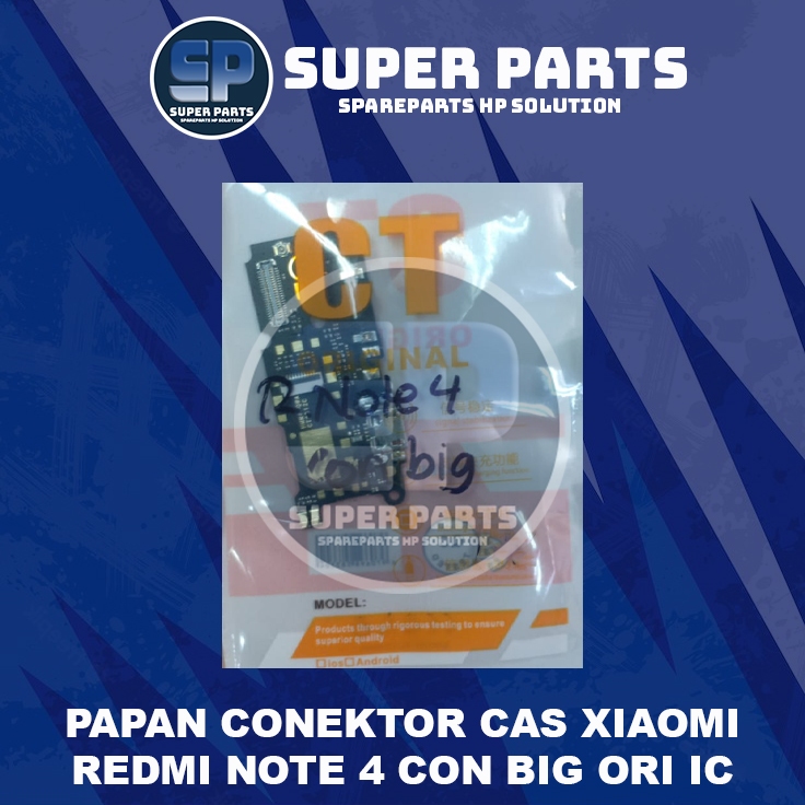 Jual PAPAN CONEKTOR CAS XIAOMI REDMI NOTE 4 CON BIG ORI IC | Shopee ...