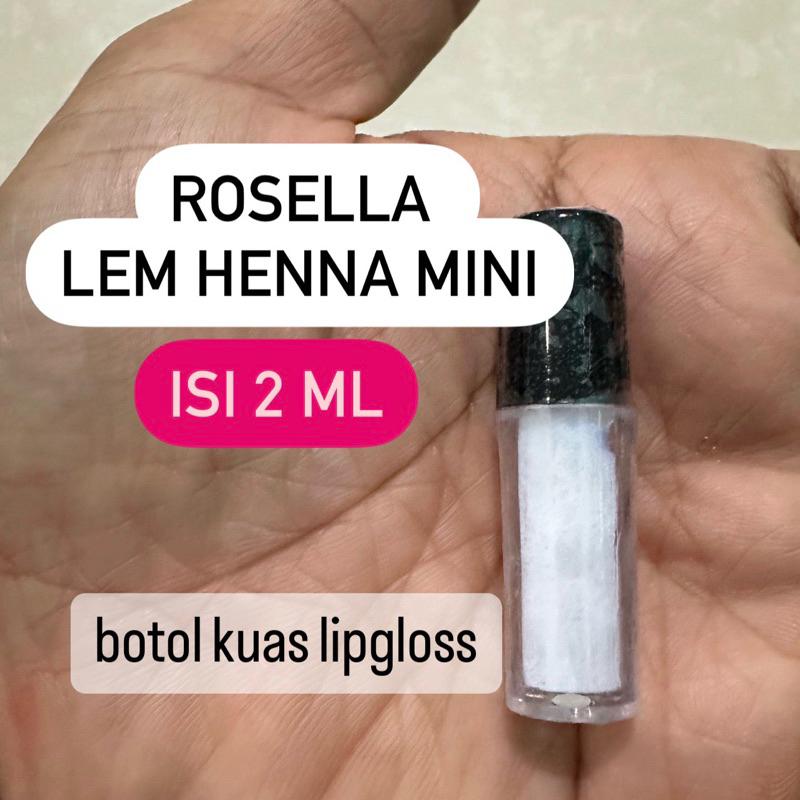 Jual Rosella Lem Henna super kuat isi 2 ml (Botol mini kuas lipgloss ...