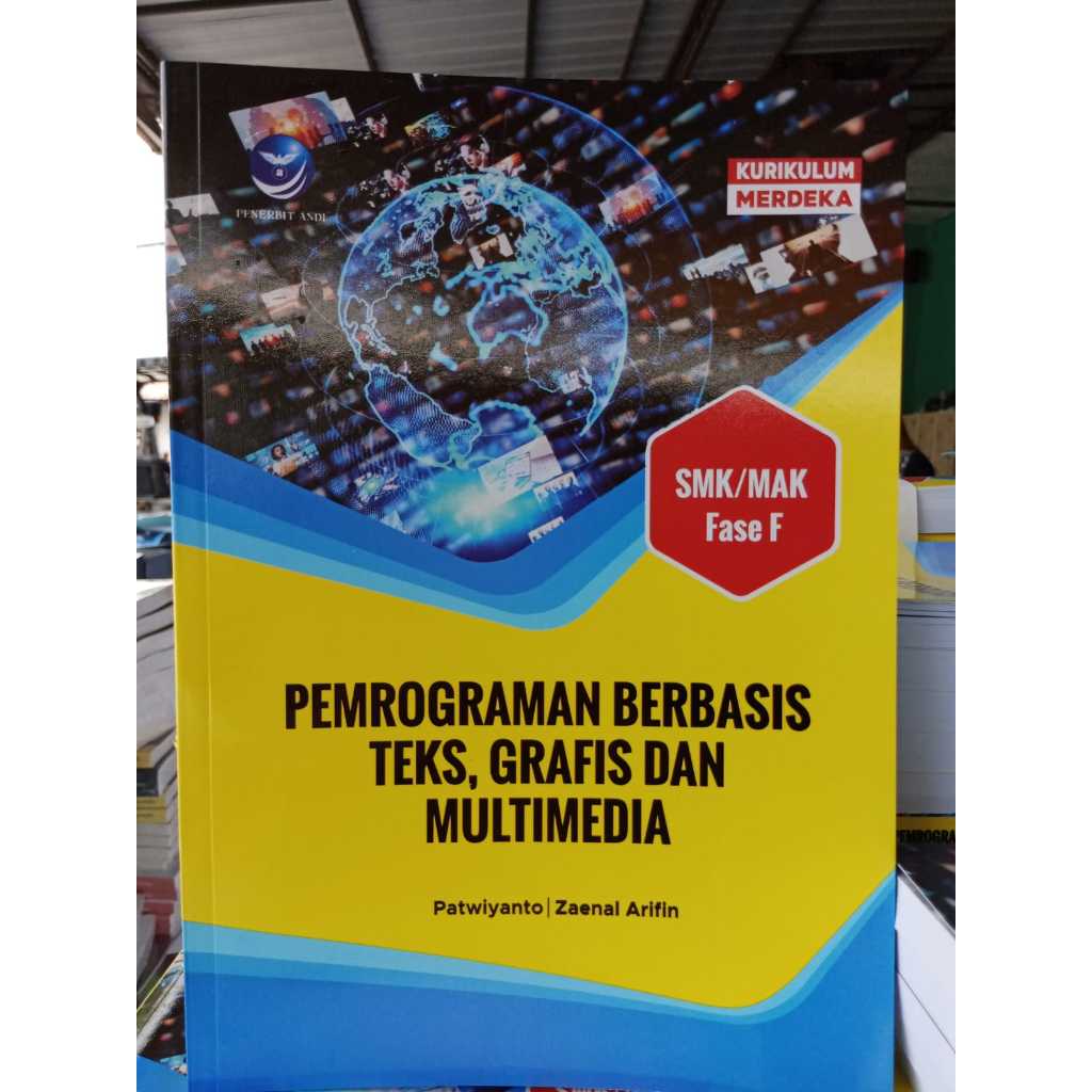 Jual Pemrograman Berbasis Teks, Grafis dan Multimedia SMK/MAK Fase F ...