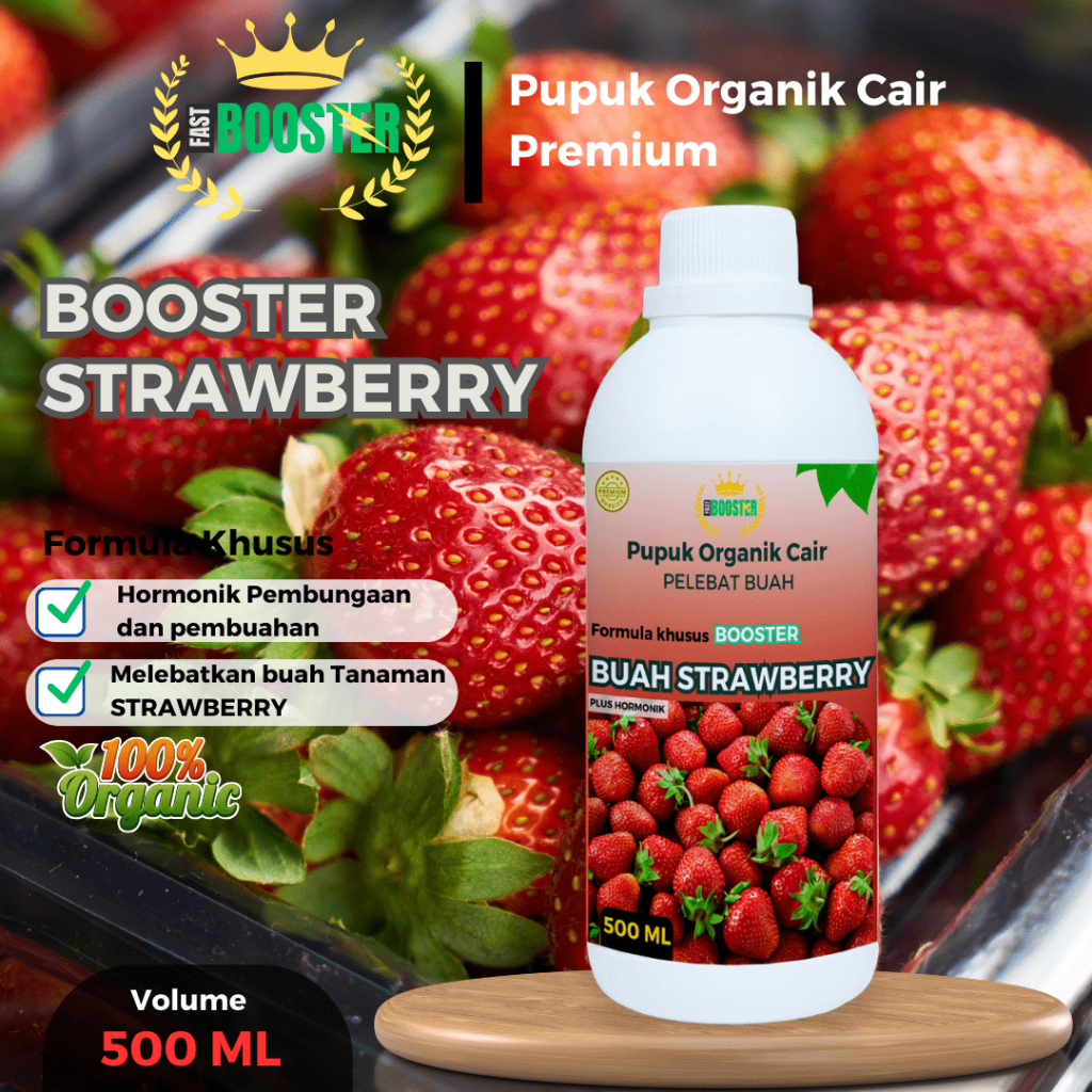 Jual Pupuk Organik Cair Strawberry 500ml Booster pemacu bunga dan buah strawberry | Shopee Indonesia