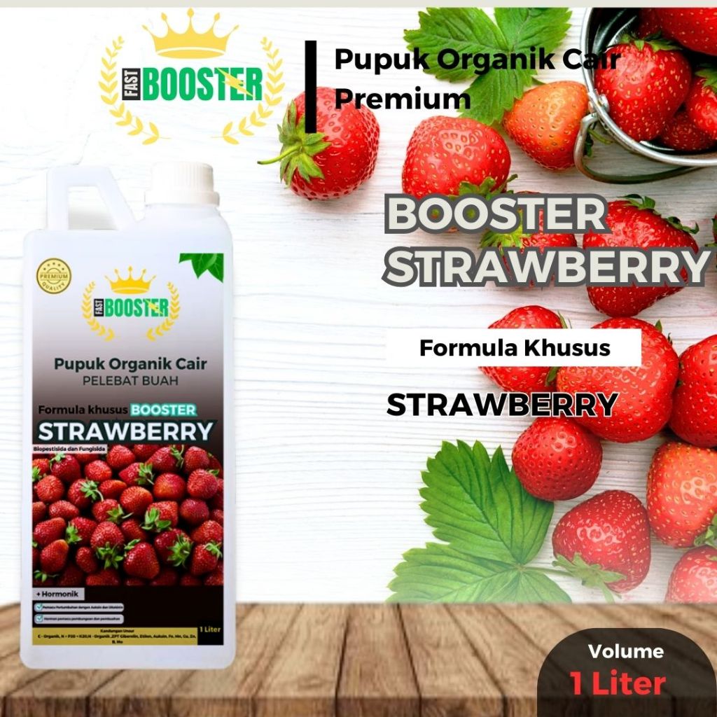 Jual Pupuk Organik Cair Strawberry 1 liter Booster pemacu pertumbuhan dan pelebat buah ...