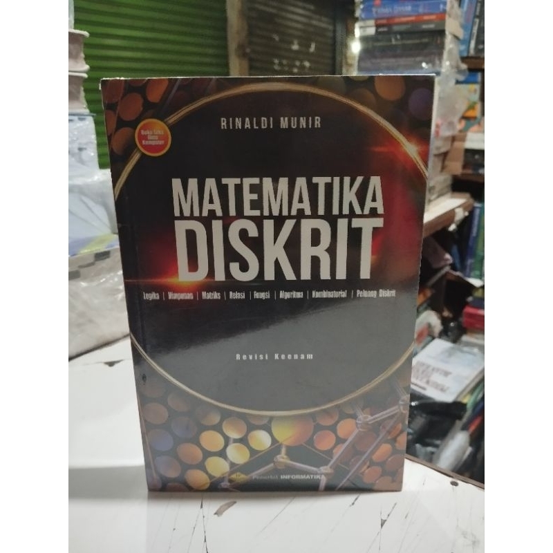 Jual [Original] Buku Matematika Diskrit Logika Lengkap Edisi Revisi 6 ...