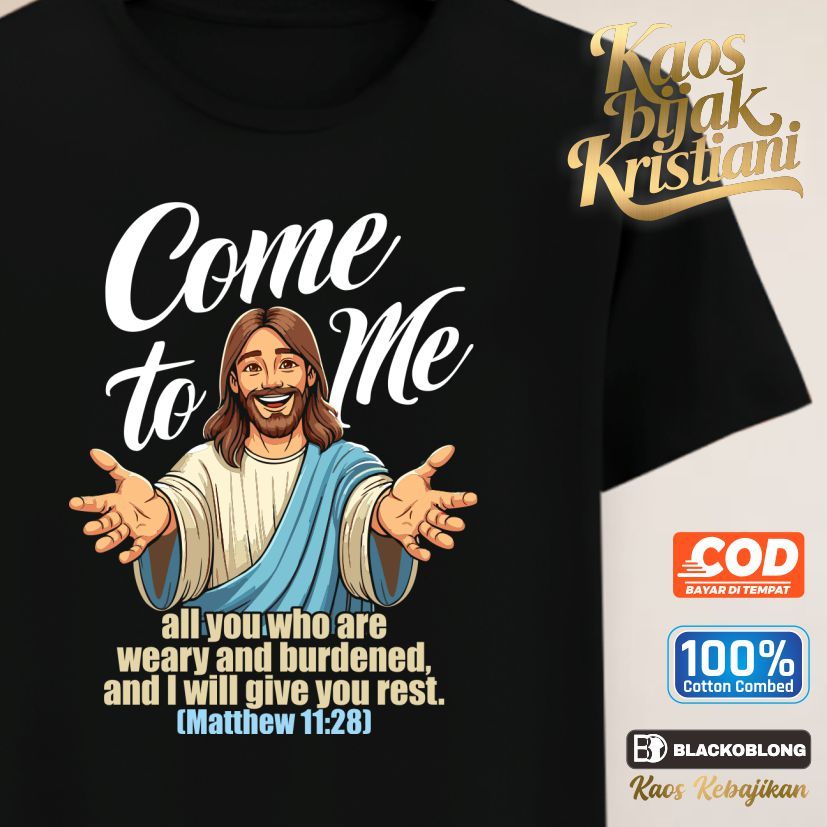 Jual Kaos Rohani Lucu Kartun Yesus Datanglah Padaku Yang Letih Lesu ...