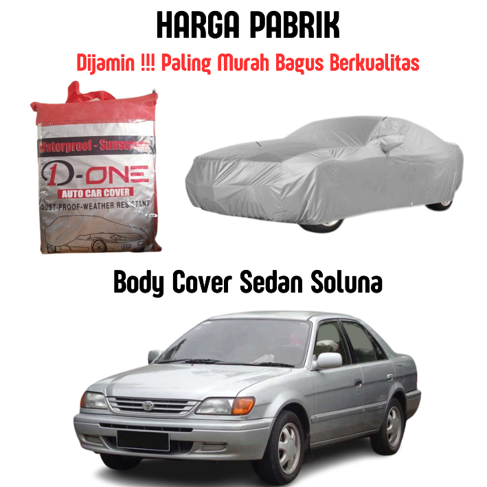 Jual Promo Turun Harga! Body Cover Mobil Soluna GLI XLI Selimut Mobil ...
