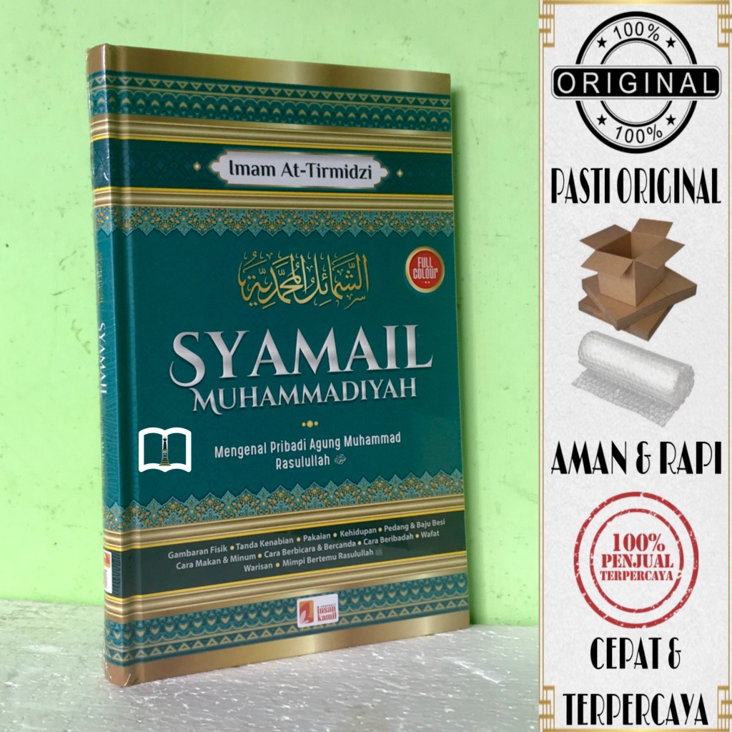 Jual Buku Syamail Muhammadiyah - Mengenal Pribadi Agung Muhammad ...