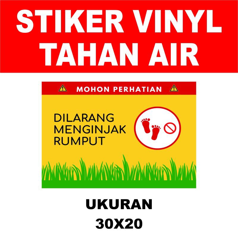 Jual DILARANG MENGINJAK RUMPUT UK 30X20CM STIKER SIGN/STIKER PERINGATAN ...