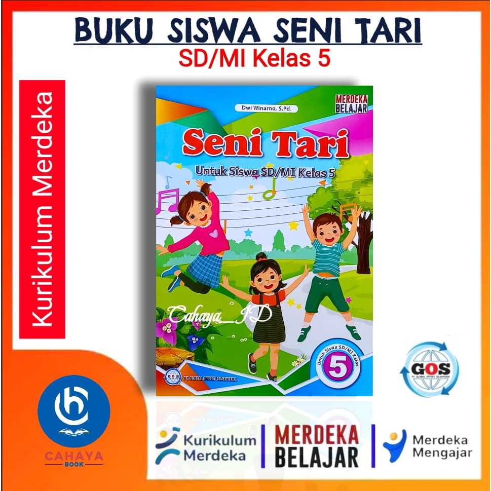Jual Penerbit GOS Buku Siswa Seni Tari SD/MI Kelas 5 Kurikulum Merdeka - Buku Seni Tari Kelas 5 ...