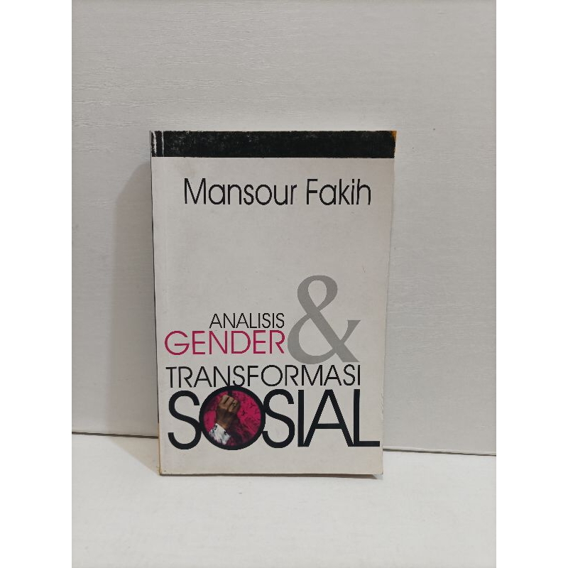 Jual Buku Analisis Gender Dan Transformasi Sosial By Mansour Fakih ...