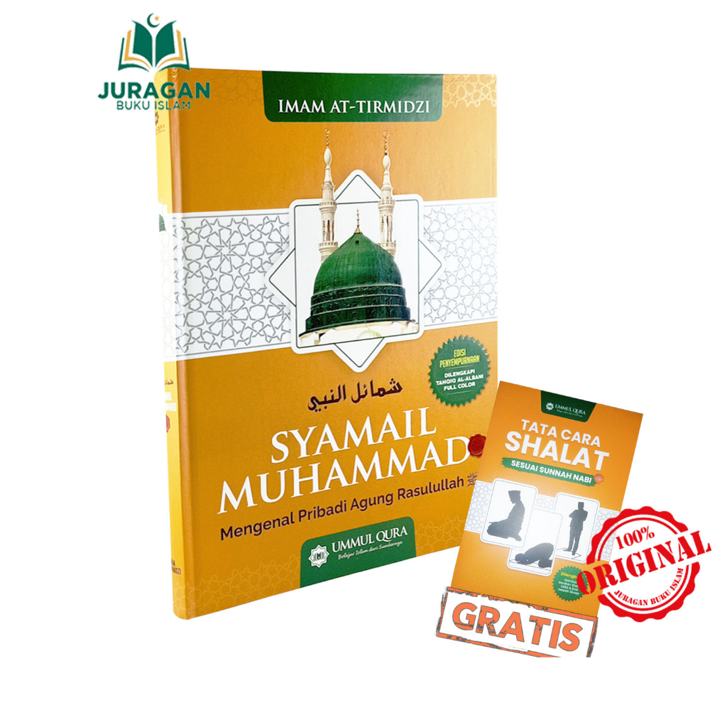 Jual ORIGINAL BUKU Syamail Muhammad (Mengenal Pribadi Agung Rasulullah ...