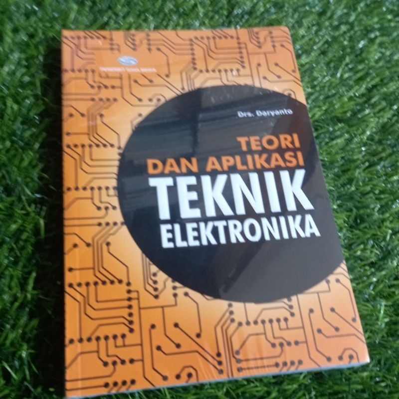 Jual BUKU TEORI DAN APLIKASI TEKNIK ELEKTRONIKA | Shopee Indonesia Jual BUKU TEORI DAN APLIKASI TEKNIK ELEKTRONIKA | Shopee Indonesia