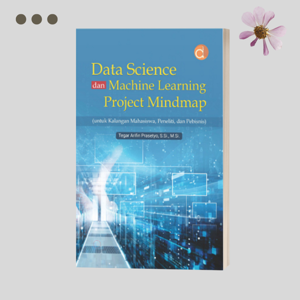 Jual Buku Ajar: Data Science Dan Machine Learning Project Mindmap ... Jual Buku Ajar: Data Science Dan Machine Learning Project Mindmap ...