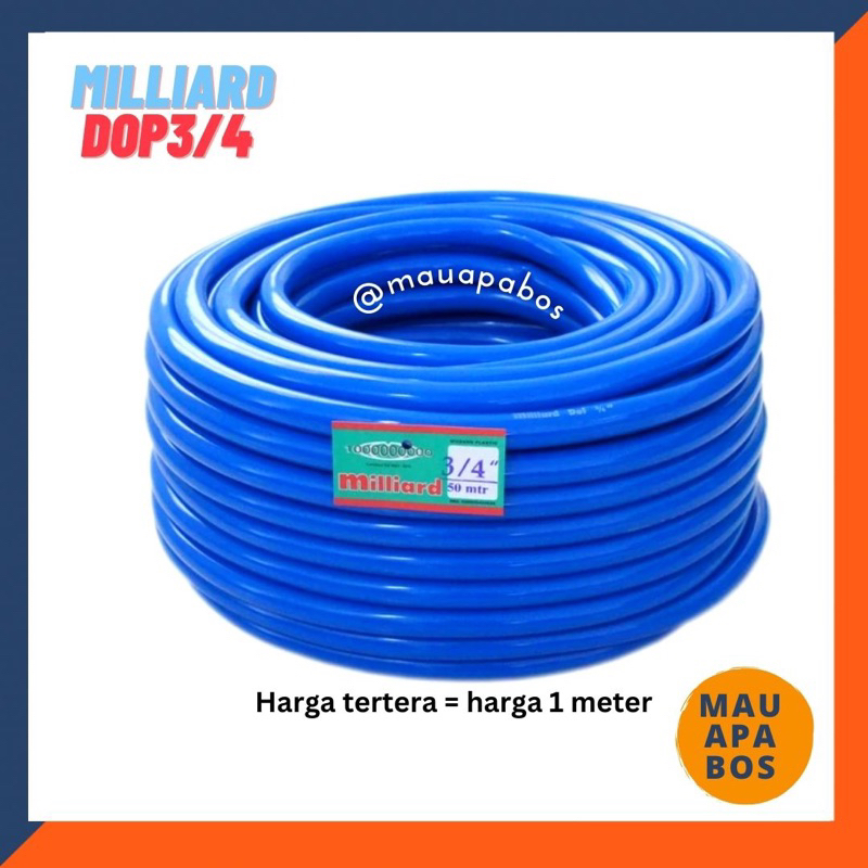 Jual Selang Air Milliard Dof ukuran 3/4 inch ( harga per meter ) | Shopee Indonesia