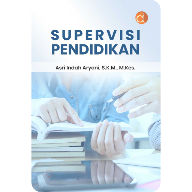 Jual Buku Supervisi Pendidikan | Shopee Indonesia