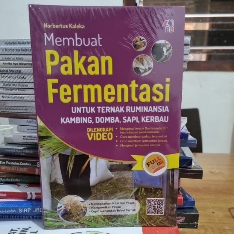 Jual Buku Membuat Pakan Fermentasi Untuk Ternak Ruminansia Kambing, Domba, Sapi dan Kerbau Full ...