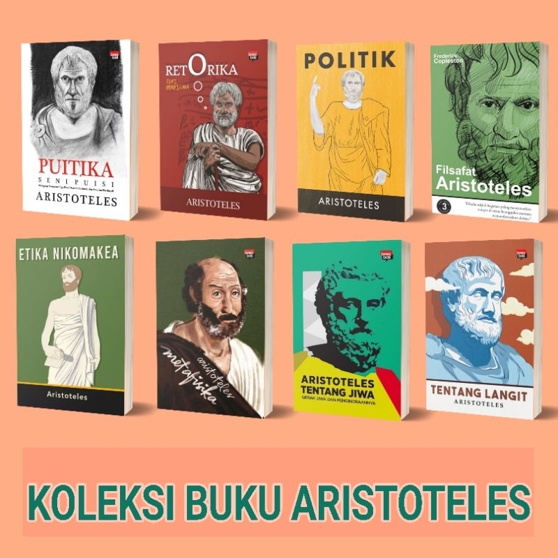 Jual paket buku aristoteles/tentang langit/tentang jiwa/metafisika/retorika/puitika/etika ...