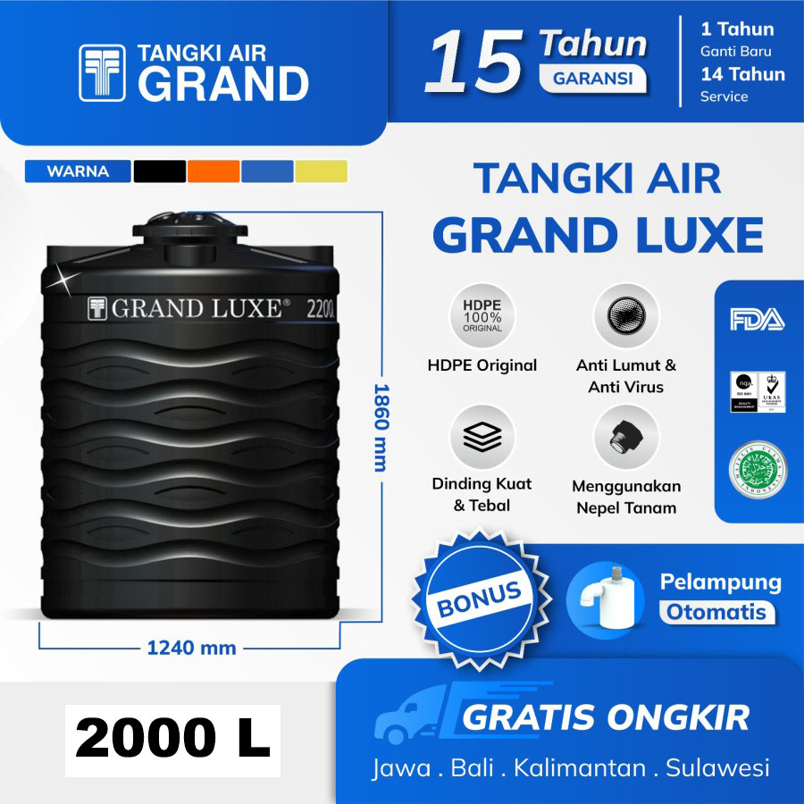 Jual TANDON AIR 2000 LITER TANGKI HALAL GRAND LUXE TEDMOND KUAT AWET ...