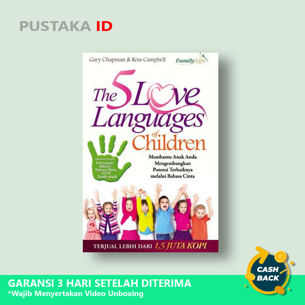 Jual Buku The 5 love Languages Of Children : Membantu Anak Anda ...