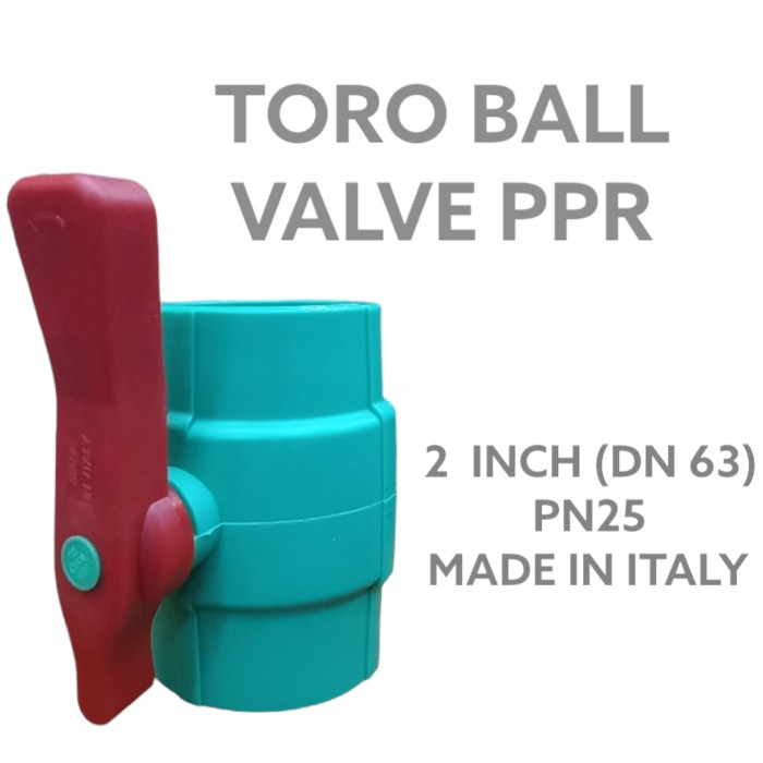 Jual BALL VALVE PPR PN25 TORO 2 INCH | Shopee Indonesia