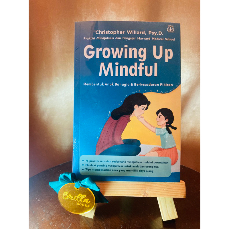 Jual Growing Up Mindful - Christopher Willard (IND) | Shopee Indonesia