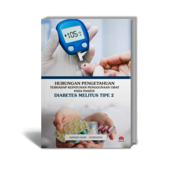 Jual HUBUNGAN PENGETAHUAN TERHADAP KEPATUHAN PENGGUNAAN OBAT PADA ...