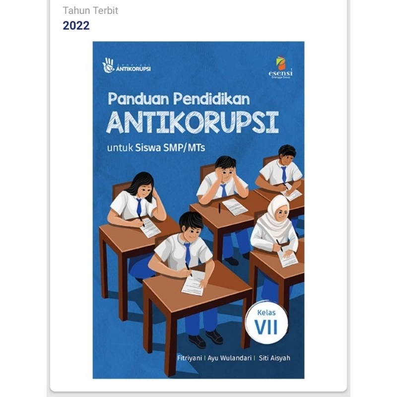 Jual ORI buku teks panduan pendidikan ANTI korupsi untuk SMP/Mts kelas 7 penerbit esensi ...