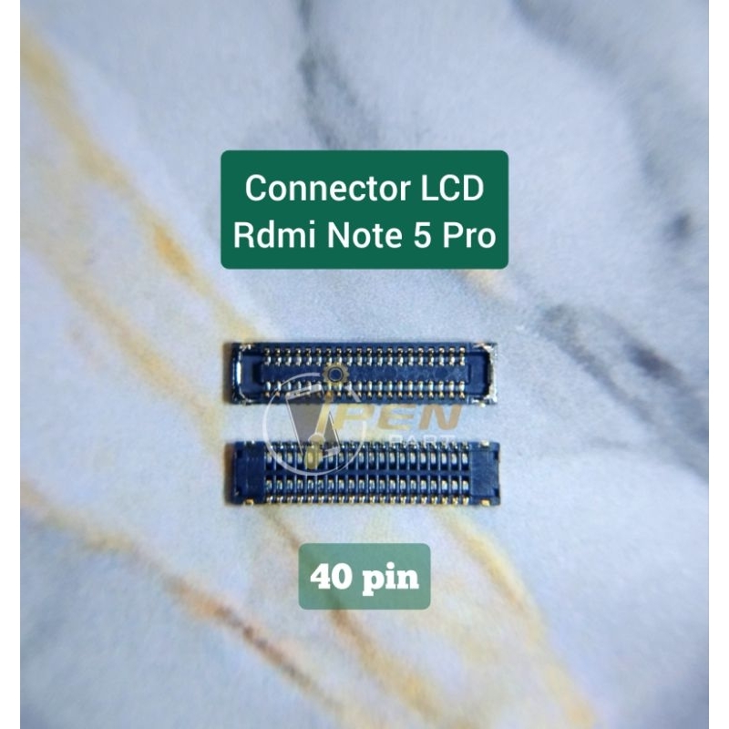 Jual Konektor Lcd Redmi Note 5 Pro Original Tested Socket Soket ...