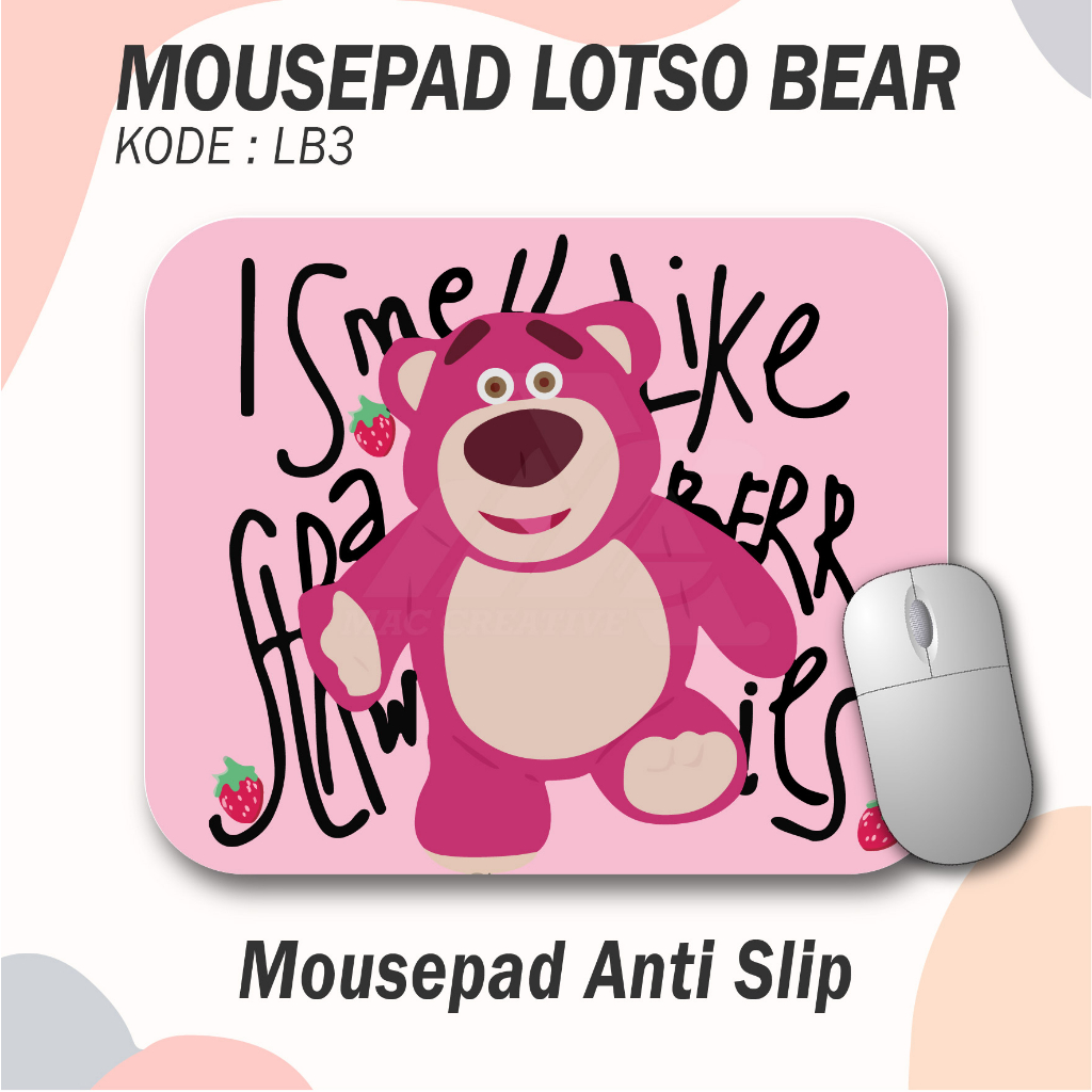Jual [ MAC ] MOUSEPAD LOTSO BEAR - ALAS MOUSE LOTSO BEAR - MOUSEPAD ...