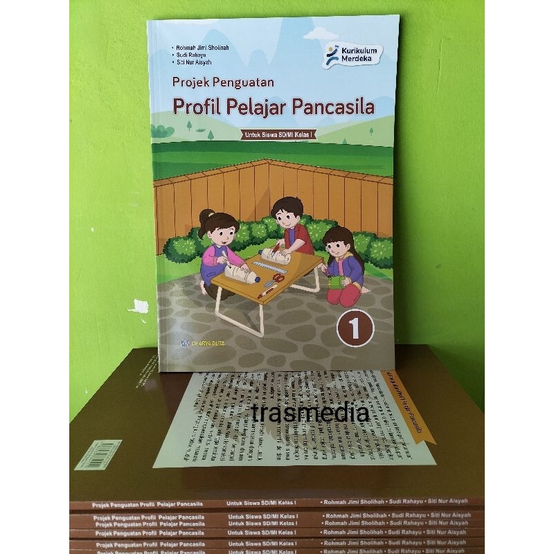 Jual Buku P5 "Projek Penguatan Profil Pelajar Pancasila" SD Kelas 1 Kurikulum Merdeka Penerbit ...