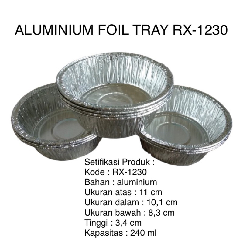 Jual ALUMINIUM MODEL CUP BULAT RX-1230 - WADAH ALUMINIUM FOIL CUP RX 1230, harga isi 100 pcs ...