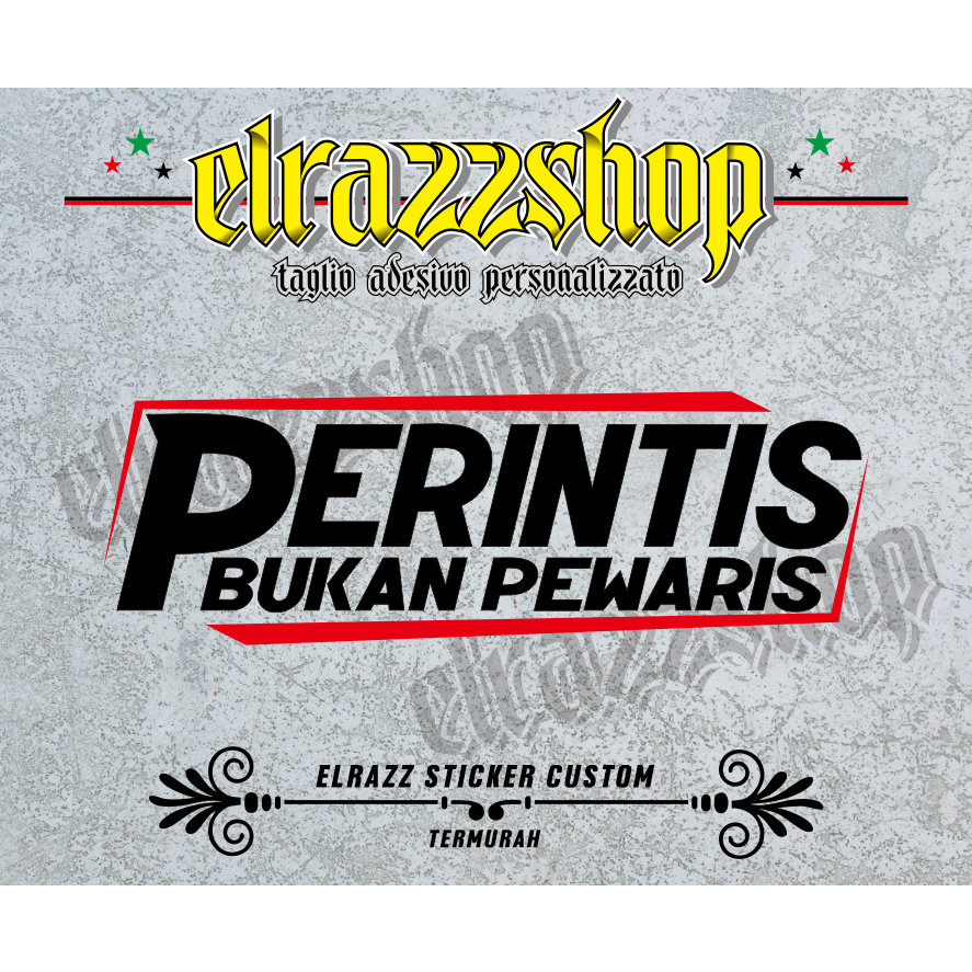 Jual Stiker kaca mobil perintis bukan pewaris sticker variasi kaca ... Jual Stiker kaca mobil perintis bukan pewaris sticker variasi kaca ...