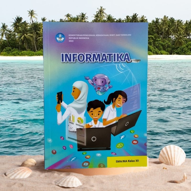 Jual BUKU PAKET INFORMATIKA KELAS 12 SMA KURIKULUM MERDEKA 2022 ...