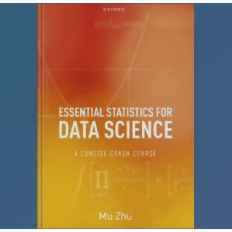 Jual Buku Essential Statistics For Data Science A Concise Crash Course