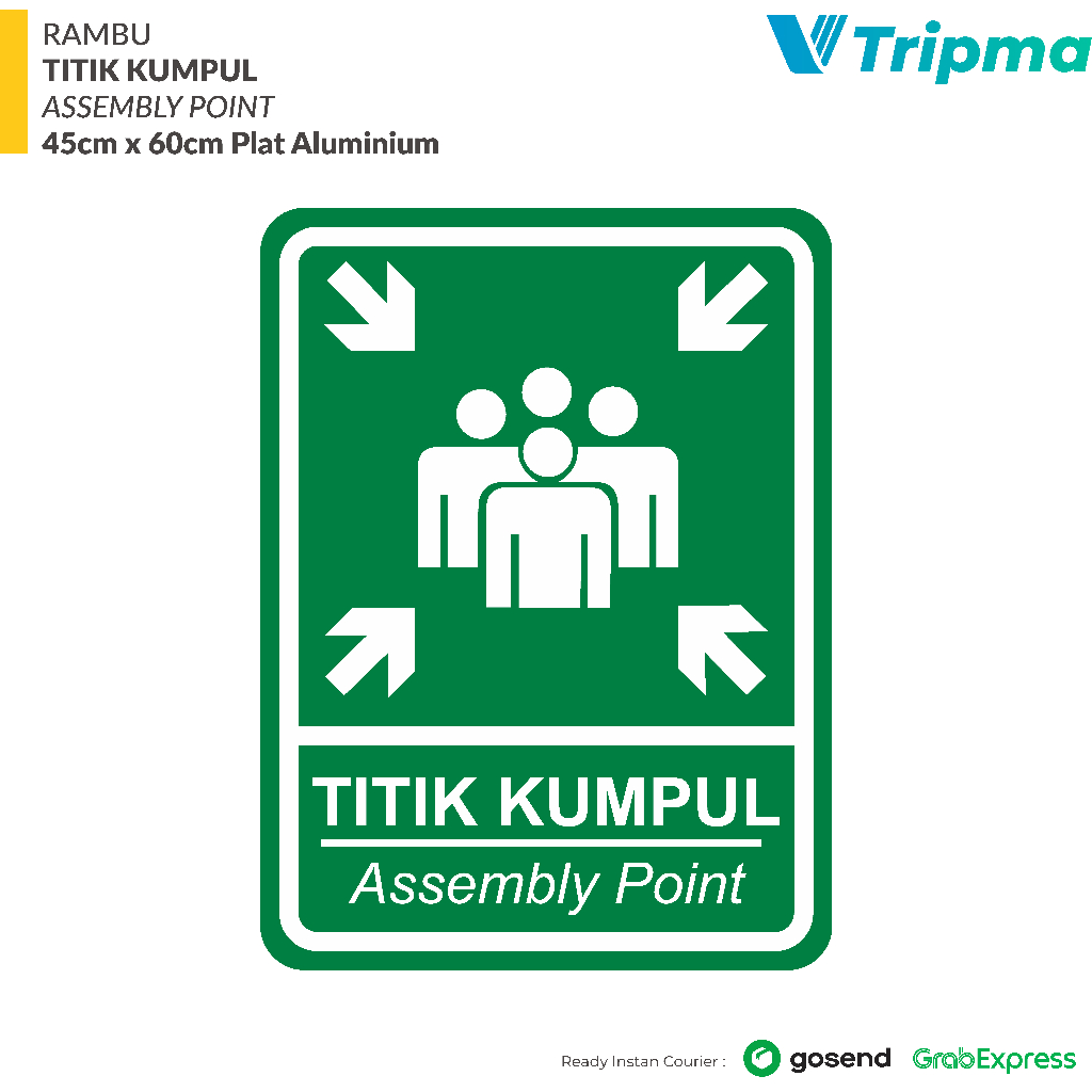 Jual Rambu Assembly Point Titik Kumpul 45cm x 60cm Plat Aluminium ...