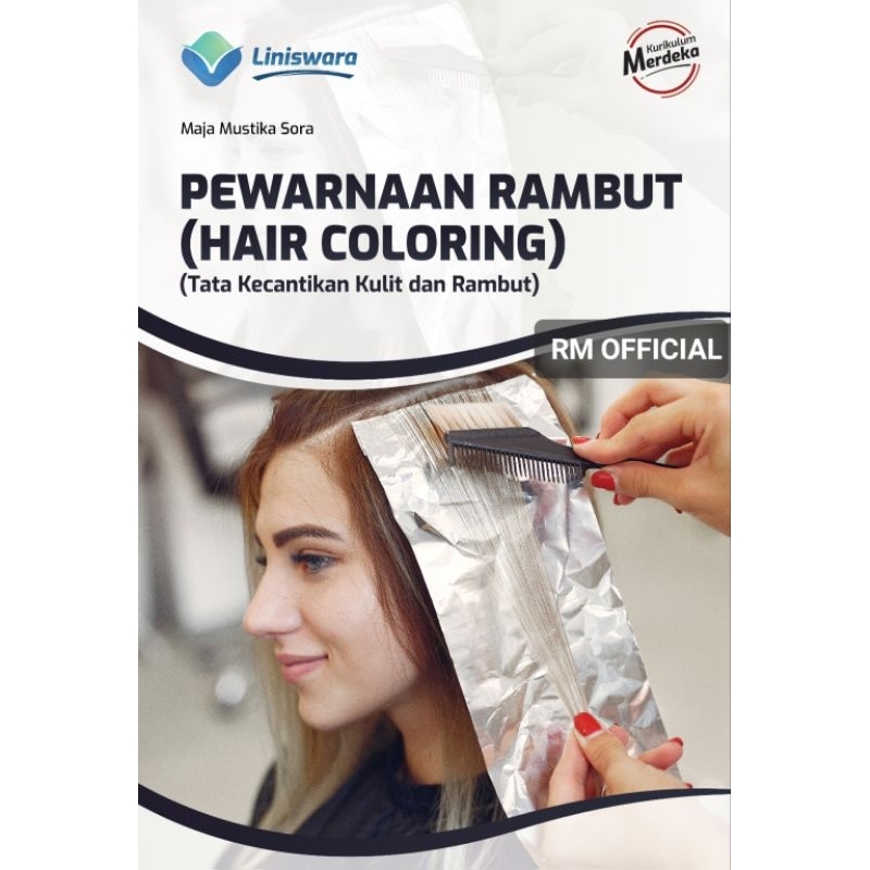 Jual Buku Pewarnaan Rambut (Hair Coloring) (Tata Kecantikan Kulit dan ...