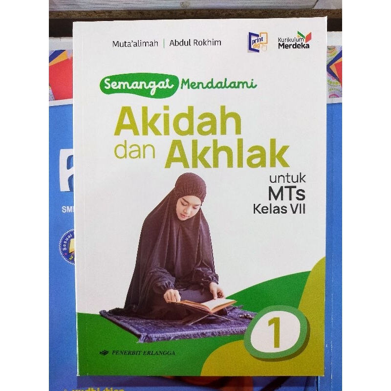 Jual Buku Pelajaran : Semangat Mendalami Akidah dan Akhlak Kelas VII MTs Kurikulum Merdeka ...