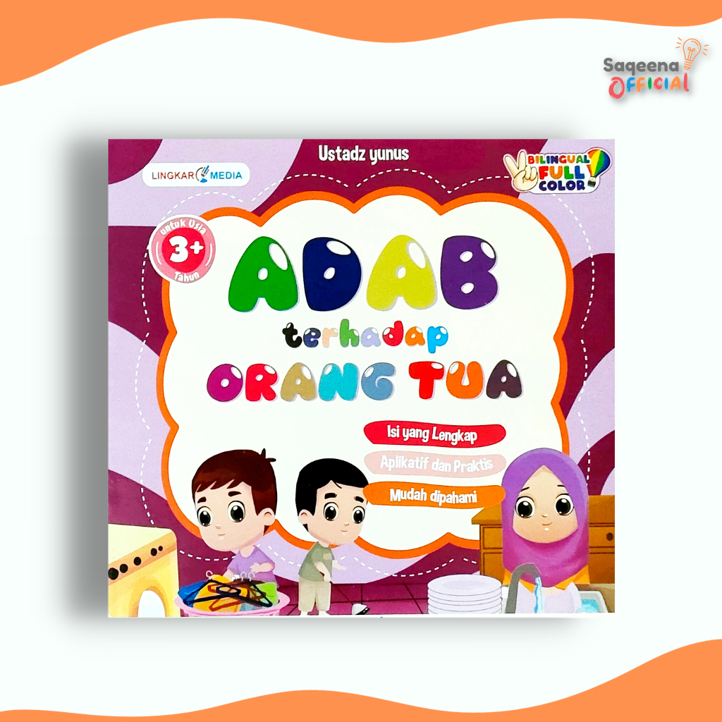 Jual Buku Cerita Anak Islami Seri Adab Terhadap Orang Tua/Buku Cerita ... Jual Buku Cerita Anak Islami Seri Adab Terhadap Orang Tua/Buku Cerita ...