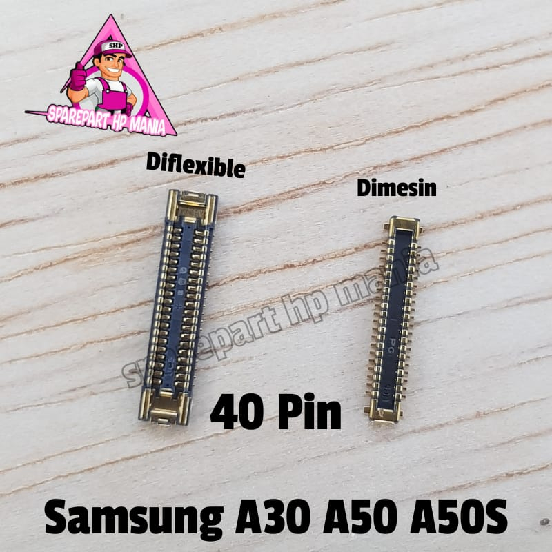 Jual KONEKTOR LCD SAMSUNG A30 A50 A50S A51 40 PIN ORIGINAL SOCKET CONNECTOR | Shopee Indonesia